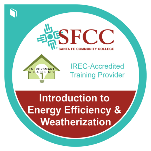 Introduction to Energy Efficiency and Weatherization - Credly