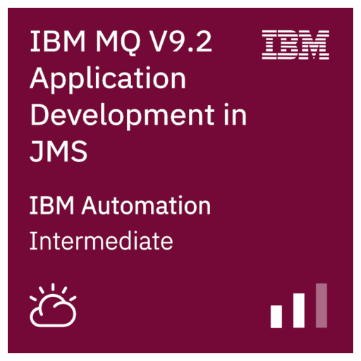 IBM MQ V9.2 Application Development in JMS - Credly