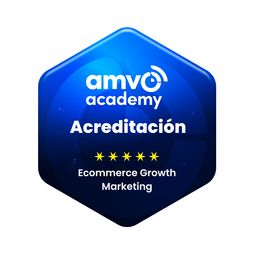 Programa Especializado Ecommerce Growth Marketing - Credly