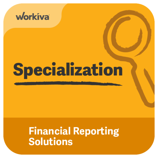 Financial Reporting Solutions Specialization - Credly