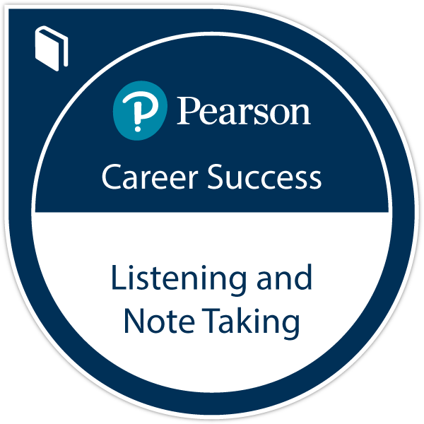 Pearson Career Success - Listening and Note Taking - Credly