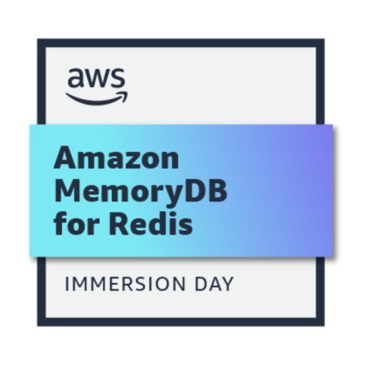 Amazon MemoryDB for Redis Immersion Day - Credly