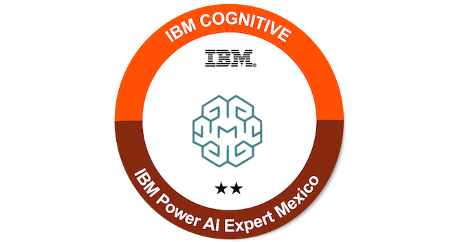 IBM PowerAI Expert Mexico - Credly