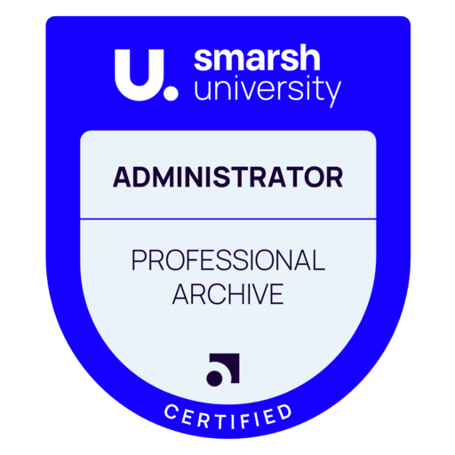 Smarsh Certified Professional Archive Administrator - Credly