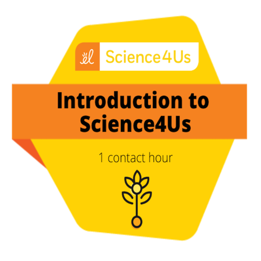 Introduction to Science4Us (1 Hour) - Credly
