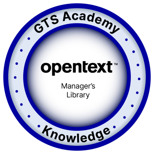 OpenText Knowledge - Manager's Library - GTS Academy - Credly