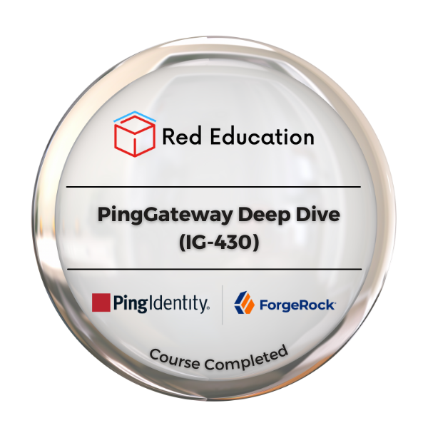 PingGateway Deep Dive (IG-430) - Credly