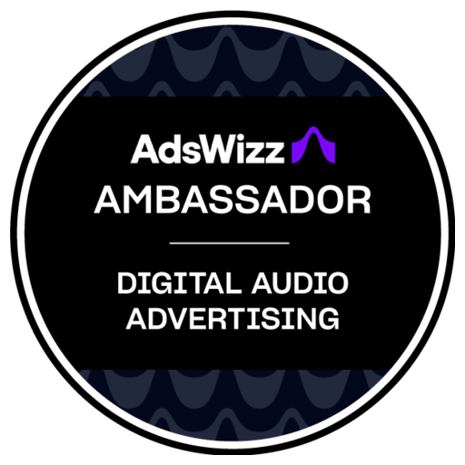 ADSWIZZ AMBASSADOR – DIGITAL AUDIO ADVERTISING - Credly