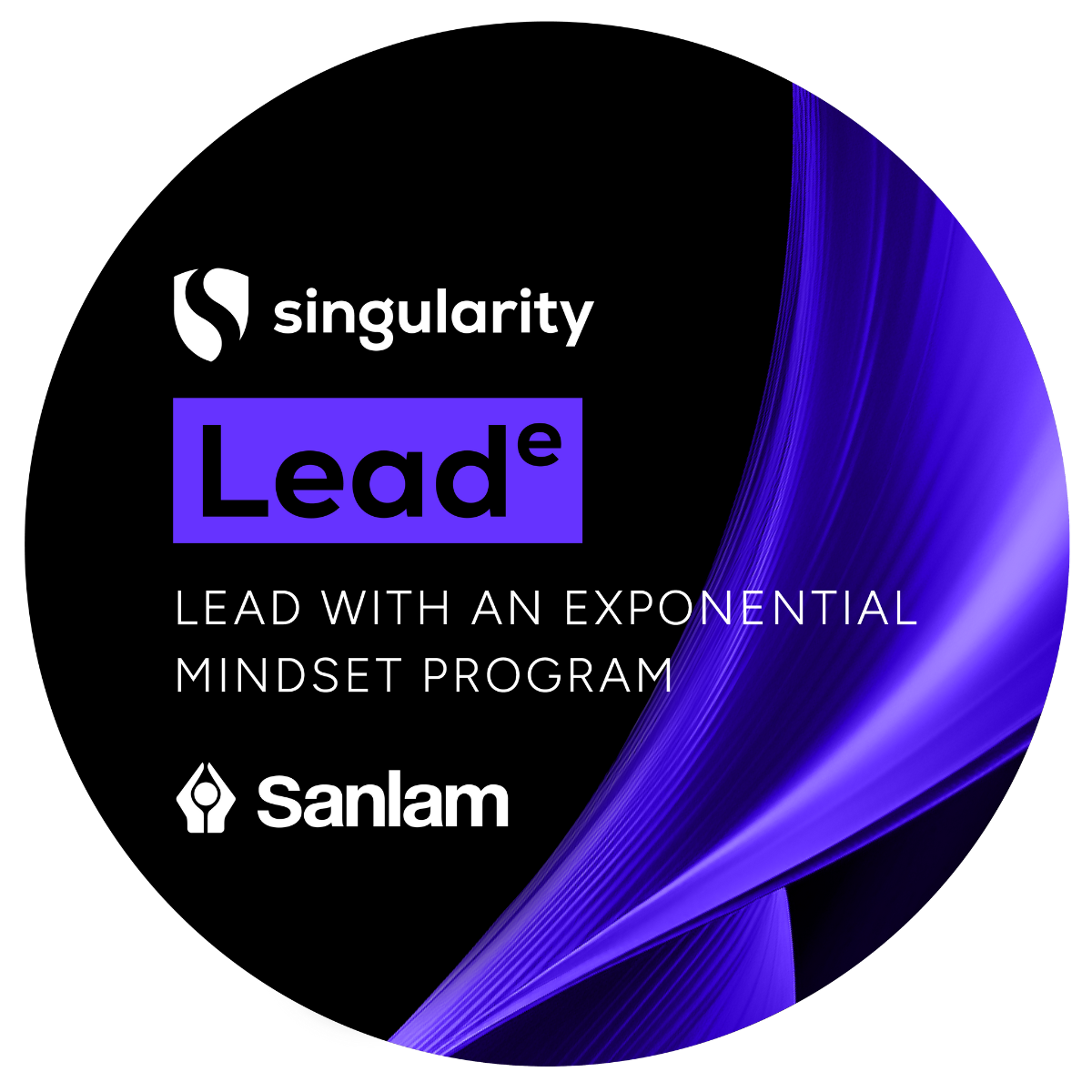Leade: Lead with an Exponential Mindset Program - Credly