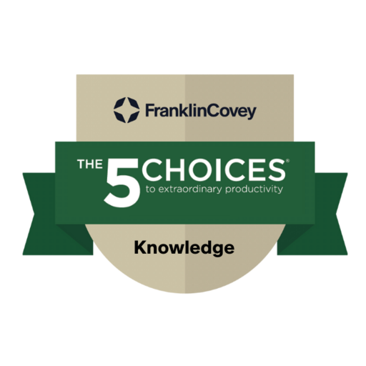The 5 Choices to Extraordinary Productivity® Knowledge Certificate - Credly