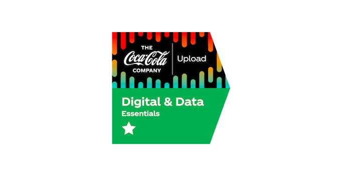 The Coca-Cola Digital & Data Academy Essentials 2022 - Credly