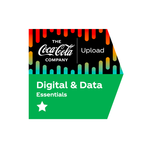 The Coca-Cola Digital & Data Academy Essentials 2022 - Credly