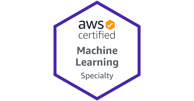 AWS Certified Machine Learning – Specialty - Credly