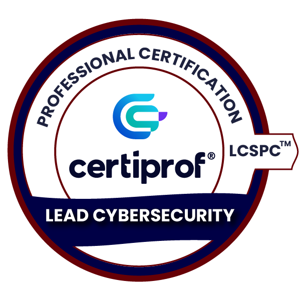 Lead Cybersecurity Professional Certification - LCSPC™ - Credly Lead Cybersecurity Professional Certification - LCSPC™ - Credly