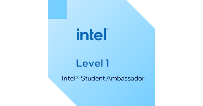 Intel® Student Ambassador Level 1 - Credly