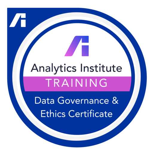 Certificate in Data Governance & Ethics - Credly