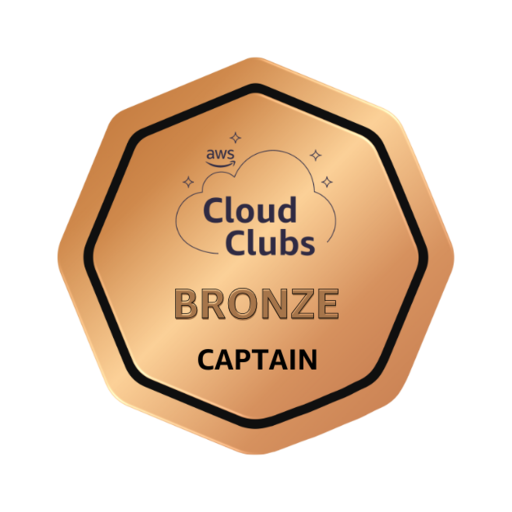AWS Cloud Club Captain: Bronze Level - Credly