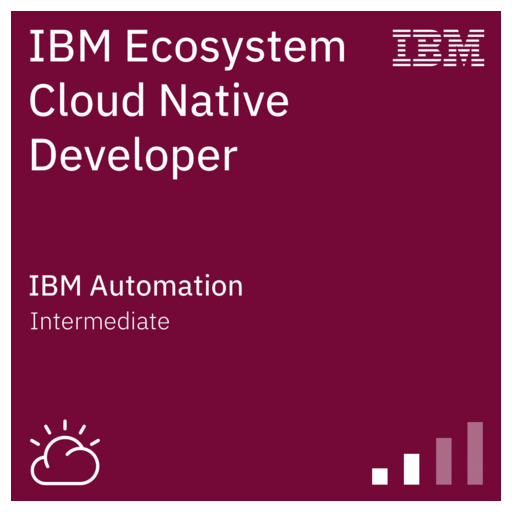 IBM Ecosystem Cloud Native Developer - Credly