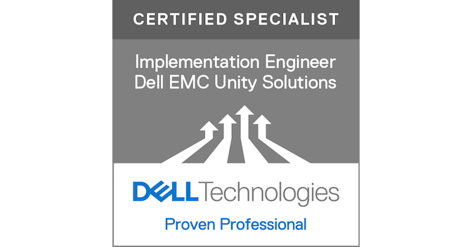 Specialist - Implementation Engineer, Dell EMC Unity Solutions Version ...