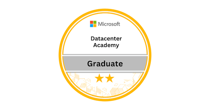 Microsoft Datacenter Academy Graduate - Credly