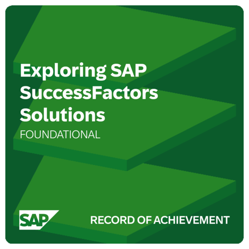 Exploring SAP SuccessFactors Solutions - Record of Achievement - Credly