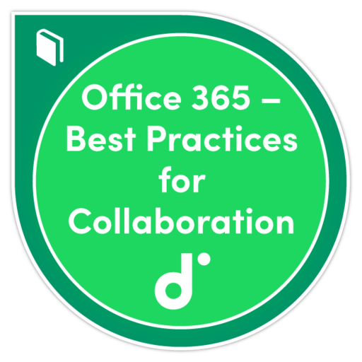 Participation au cours : Office 365 – Best Practices for Collaboration - Credly