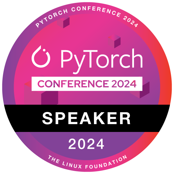Speaker: PyTorch Conference 2024 - Credly