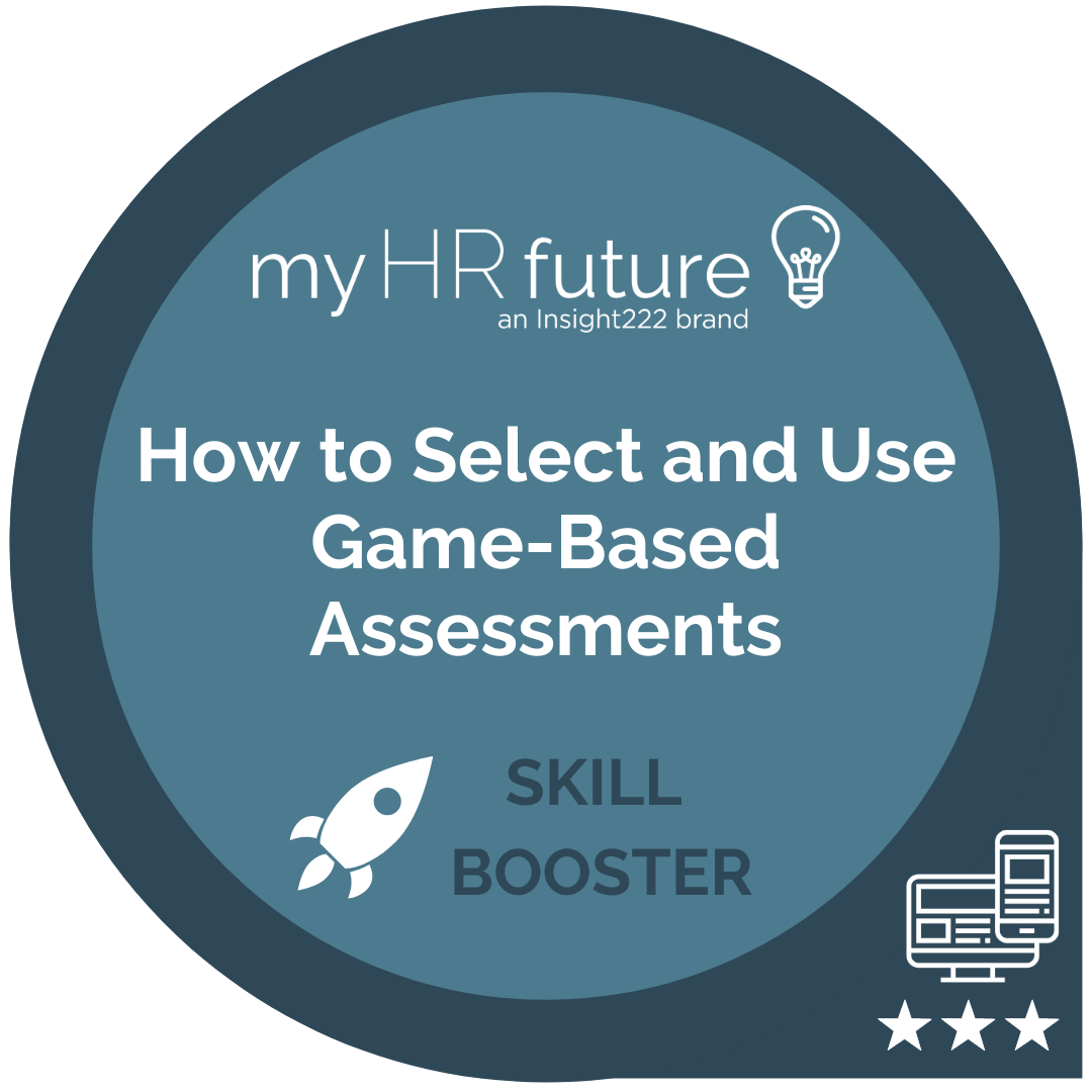 How To Select And Use Game Based Assessments Credly