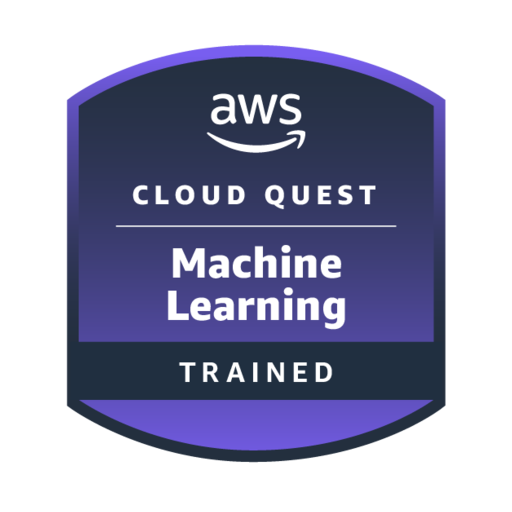 AWS Cloud Quest: Machine Learning - Training Badge - Credly