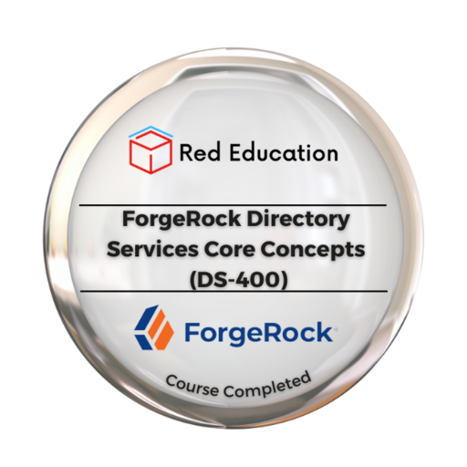 ForgeRock Directory Services Core Concepts (DS-400) - Credly