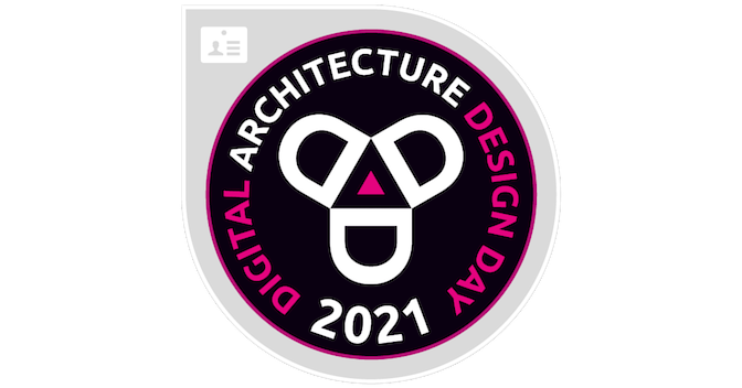 Digital Architecture Design Day 2021 - Participant - Credly