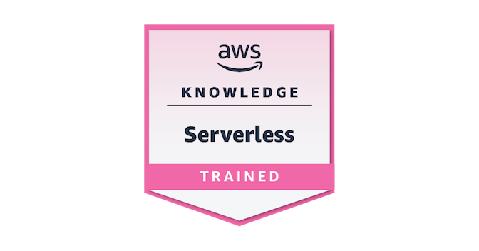 AWS Knowledge: Serverless - Training Badge - Credly