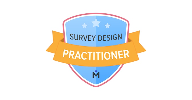Survey Design Practitioner - Credly