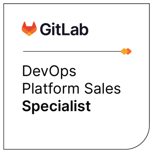 GitLab DevOps Platform Sales Specialist - Credly