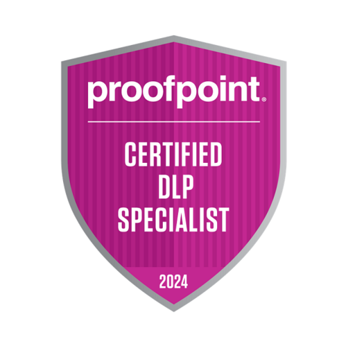 Proofpoint Certified DLP Specialist 2024 - Renewal - Credly