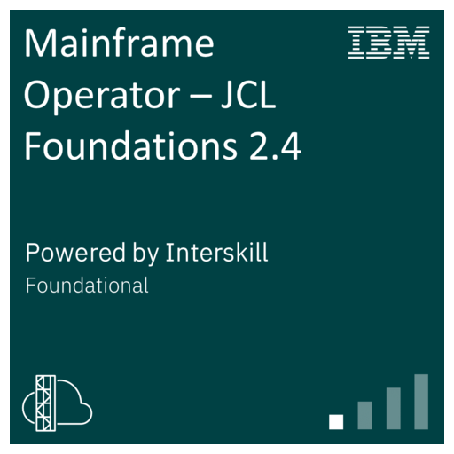 Interskill - Mainframe Operator – JCL Foundations 2.4 - Credly