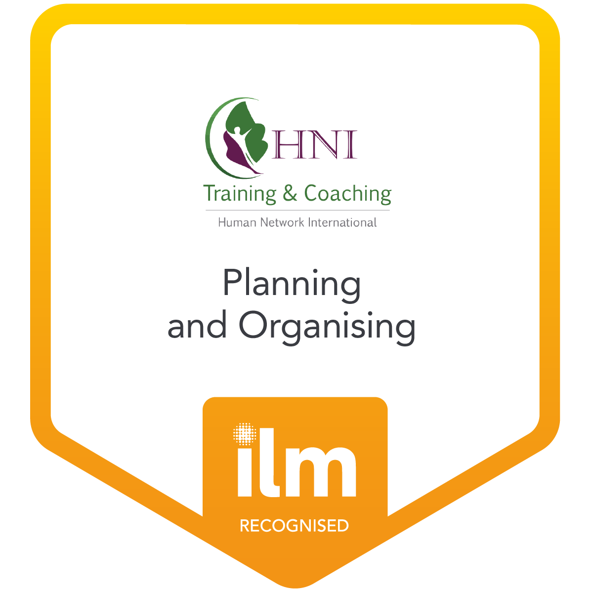 Planning And Organizing Skills Human Network International HNI Credly planning-and-organizing-skills-human-network-international-hni-credly