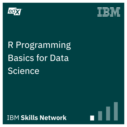 R Programming Basics for Data Science - Credly