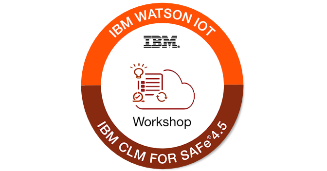 IoT - IBM CLM and SAFe - Workshop - Credly