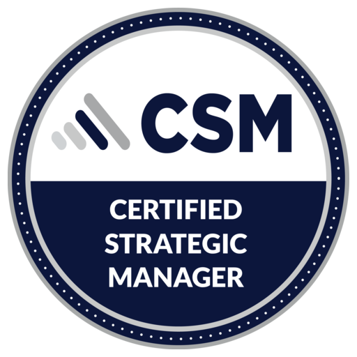 Certified Strategic Manager (CSM) - Credly
