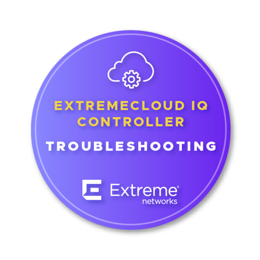 ExtremeCloud IQ - Controller - Troubleshooting - Credly