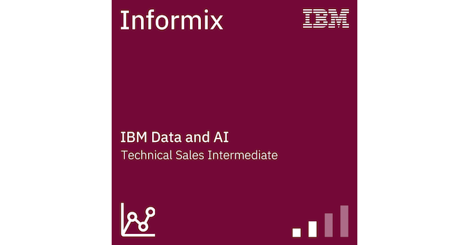 Informix Technical Sales Intermediate - Credly