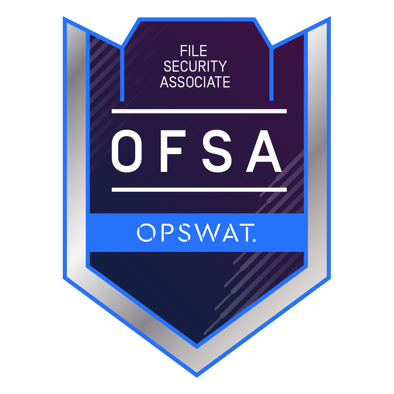 OPSWAT File Security Associate OFSA Credly OPSWAT File Security Associate OFSA Credly