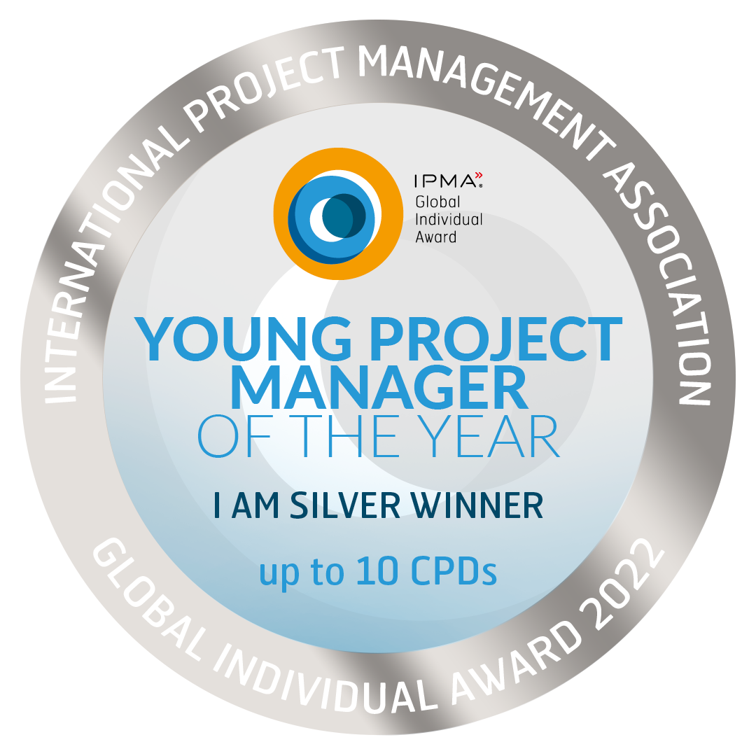 IPMA Global Individual Award 2022 - Young Project Manager of the Year Silver Winner - Credly
