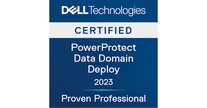 Dell PowerProtect Data Domain Deploy 2023 - Credly