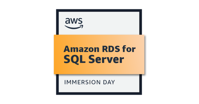 Amazon RDS for SQL Server Immersion Day Participant - Credly