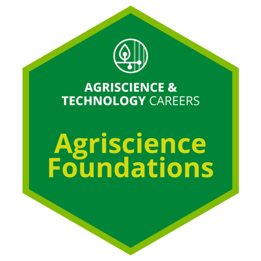 Agriscience and Technology Careers - Agriscience Foundations - Credly