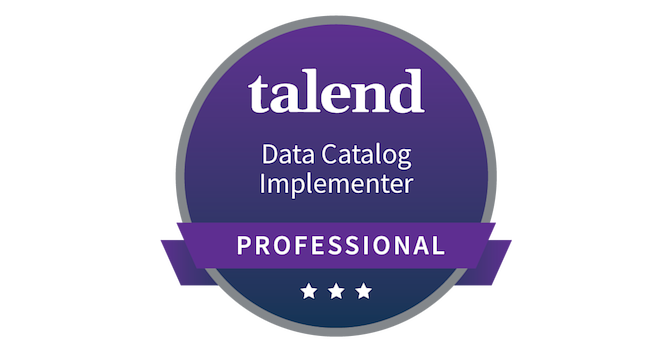 Talend Data Catalog Implementer Professional - Credly