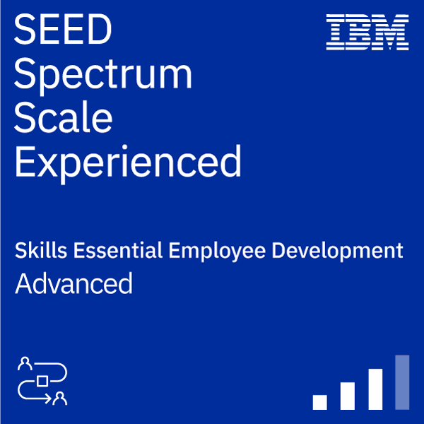 SEED Technical Support Experienced Professional - Spectrum Scale - Credly