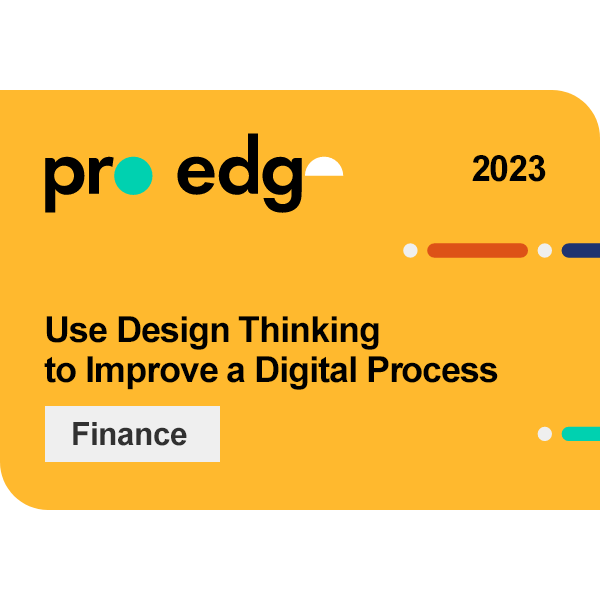 Use Design Thinking to Improve a Digital Process (CPE Eligible) - Credly